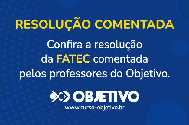 FATEC 2023 - Curso Objetivo Pré-Vestibular FATEC 2023 - Curso Objetivo Pré-Vestibular