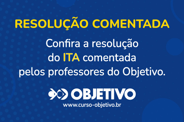 ITA 2024 - 1ª fase - Curso Objetivo Pré-Vestibular